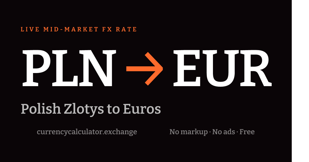 PLN to EUR — Polish Zlotys to Euros Exchange Rate Today | Currency ...